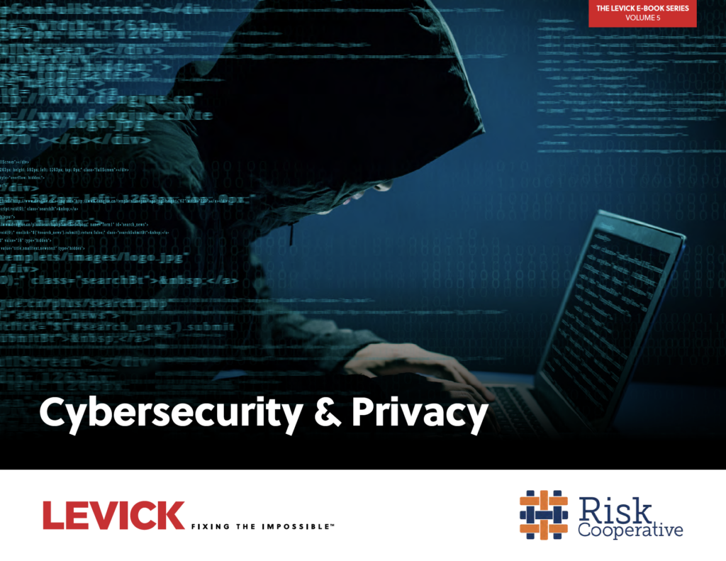 Levick eBook Series, Volume 5 | Cybersecurity & Privacy | Risk Cooperative